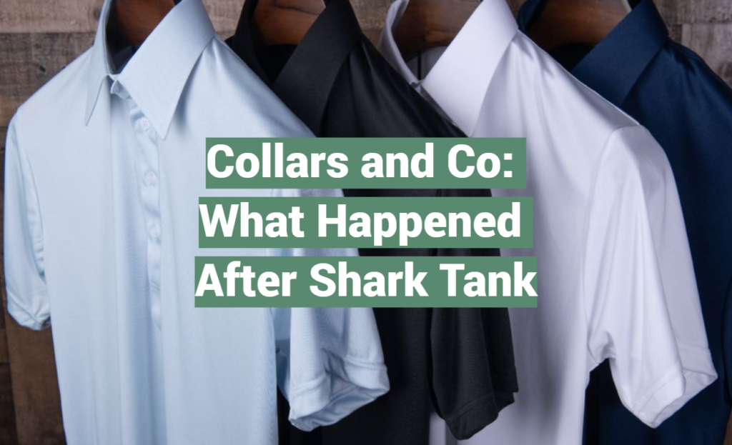 Collars and Co: What Happened After Shark Tank - SharkTankWiki