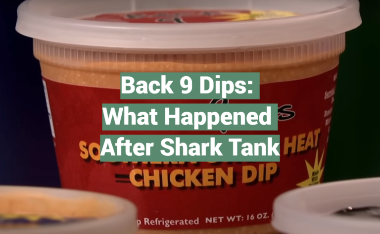 Back 9 Dips: What Happened After Shark Tank - SharkTankWiki