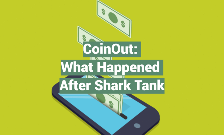 CoinOut: What Happened After Shark Tank - SharkTankWiki