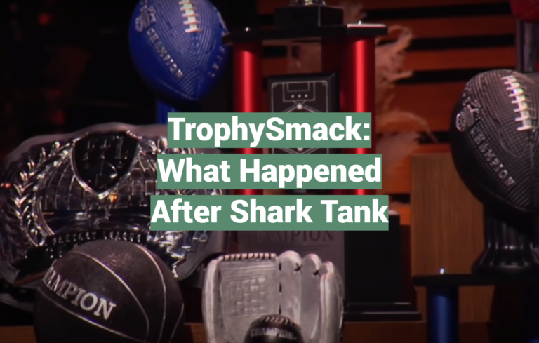 TrophySmack: What Happened After Shark Tank - SharkTankWiki